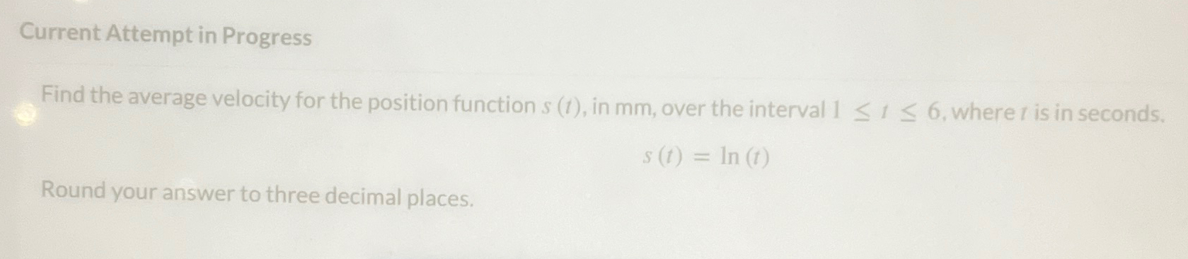 Solved Current Attempt in ProgressFind the average velocity | Chegg.com