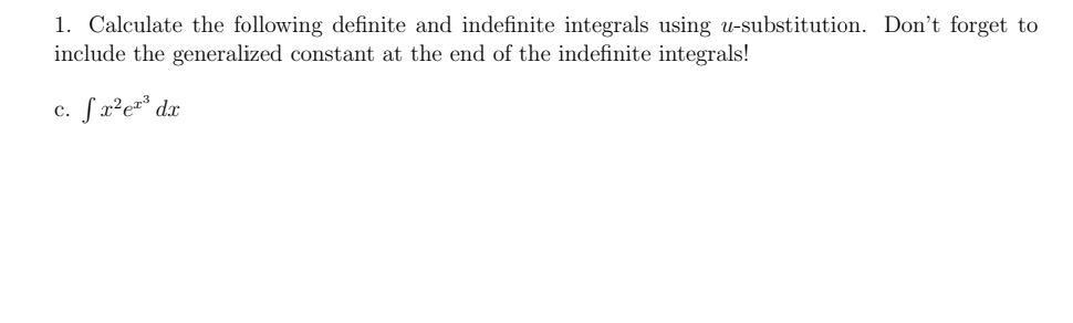 Solved Calculate the following definite and indefinite | Chegg.com