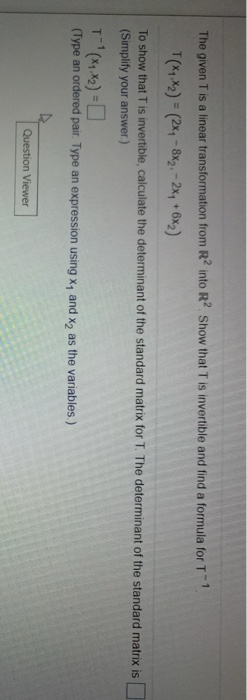 Solved The given Tis a linear transformation from R2 into R2 | Chegg.com