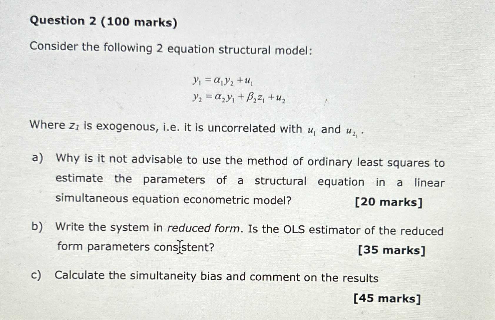 Solved Question 2 (100 ﻿marks)Consider the following 2 | Chegg.com