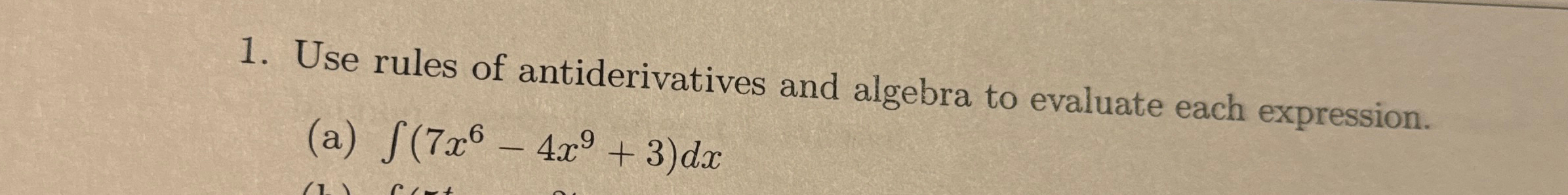 Solved Use rules of antiderivatives and algebra to evaluate | Chegg.com