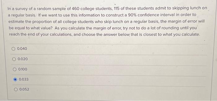 In a survey of a random sample of 460 college | Chegg.com