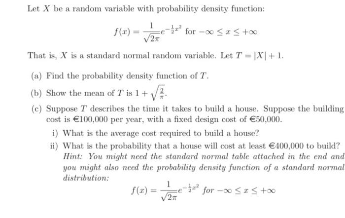 Solved Let X be a random variable with probability density | Chegg.com
