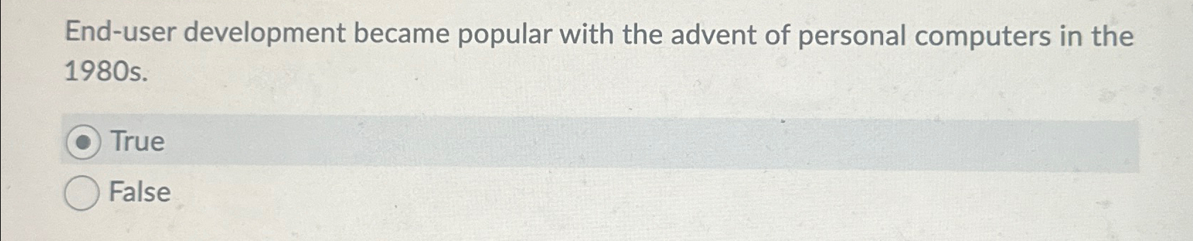 Solved End-user development became popular with the advent | Chegg.com