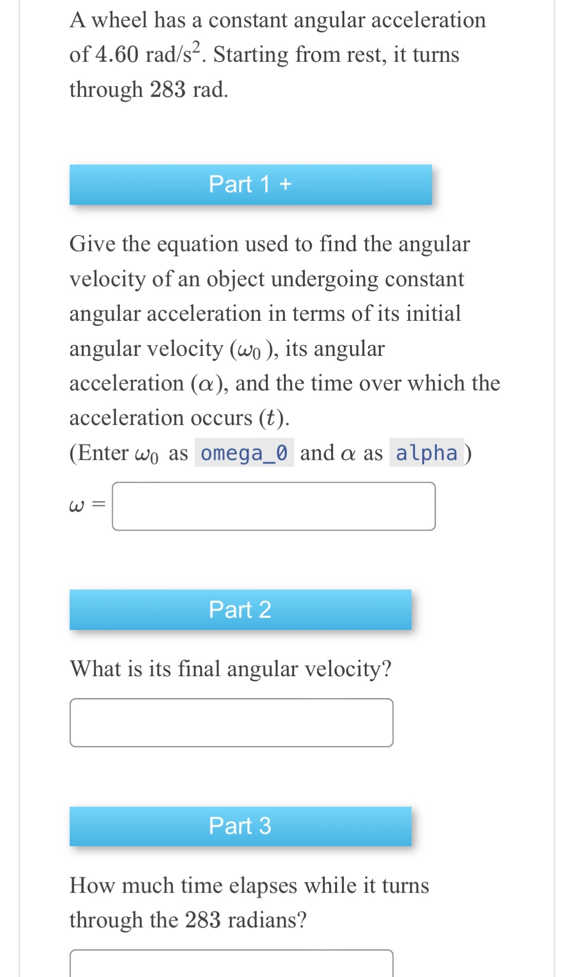 Solved A wheel has a constant angular acceleration of | Chegg.com