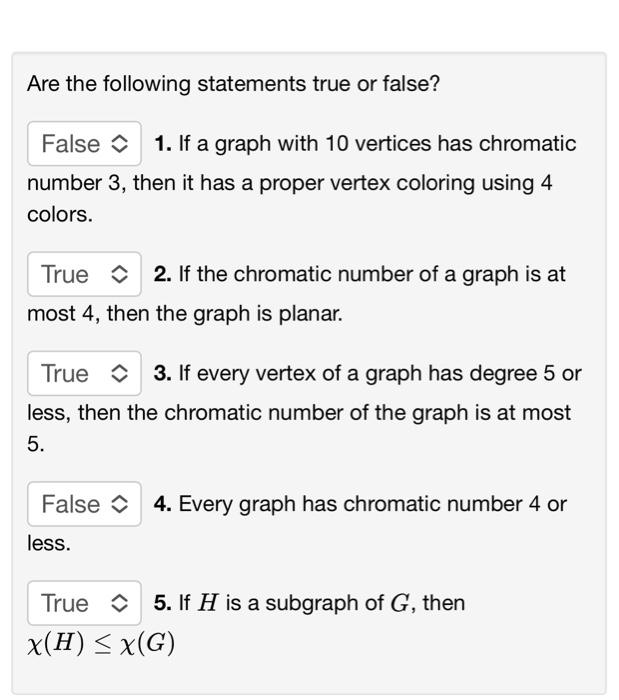 Solved Are the following statements true or false? 1. If a | Chegg.com