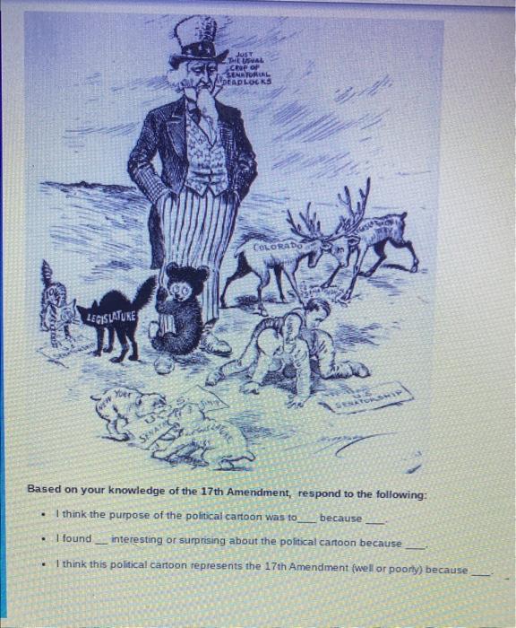 Based on your knowledge of the 17 th Amendment, | Chegg.com