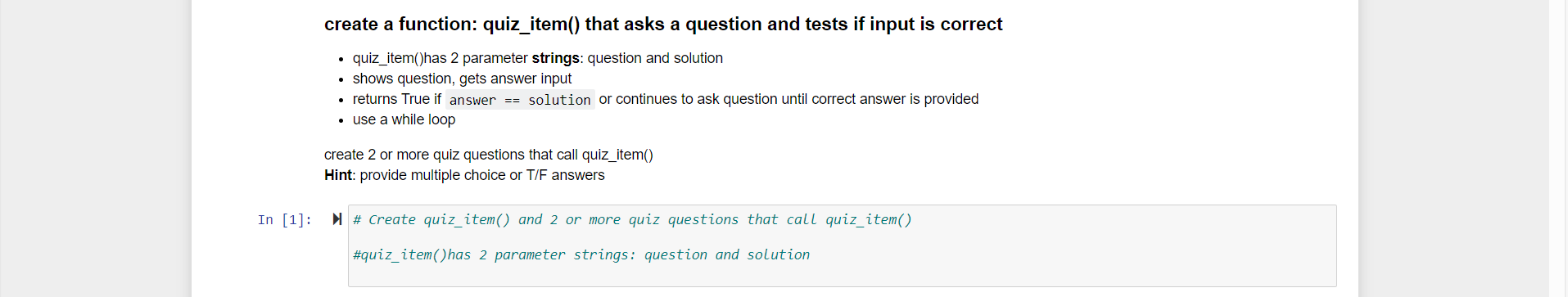 Solved create a function: quiz_item() ﻿that asks a question | Chegg.com
