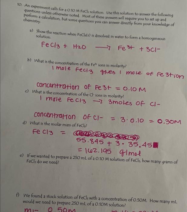 Solved 10. An experiment calls for a 0.10MFeCl solution. Use | Chegg.com
