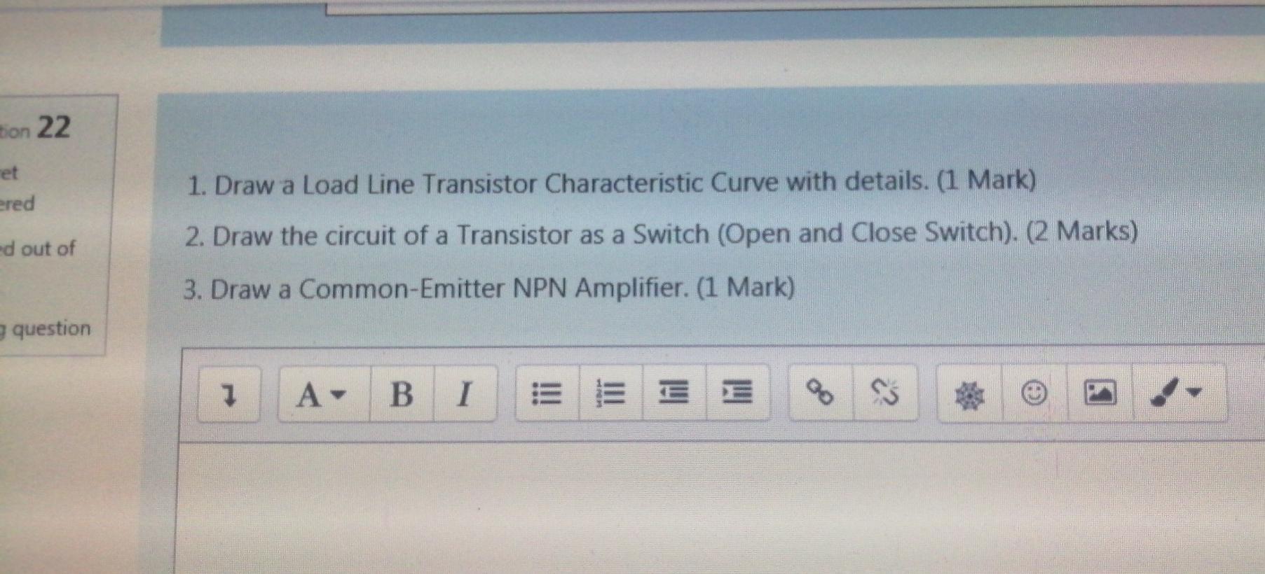 Solved Dion 22 ret ered 1. Draw a Load Line Transistor | Chegg.com