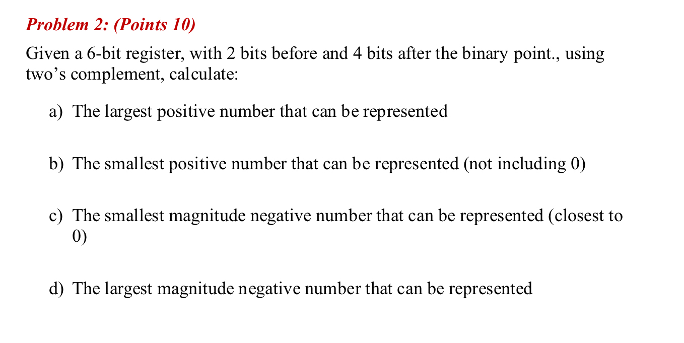Solved Problem 2: (Points 10)Given a 6-bit register, with 2 | Chegg.com