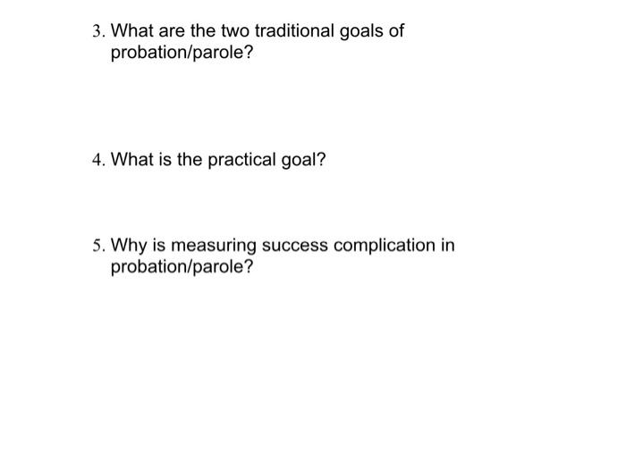 Solved 3. What are the two traditional goals of | Chegg.com
