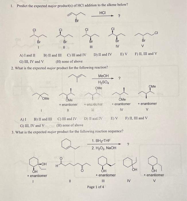 Solved 1. Predict the expected major product(s) of HCl | Chegg.com
