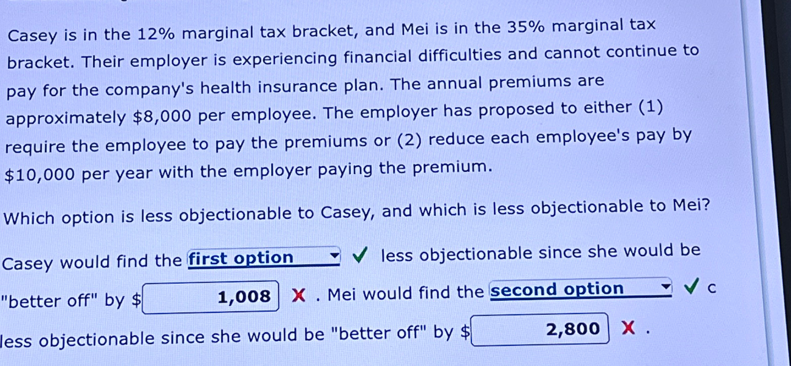 Solved Casey is in the 12% ﻿marginal tax bracket, and Mei is | Chegg.com