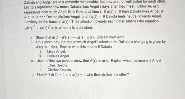 Solved Dakota and Angel are in a romantic relationship, but | Chegg.com