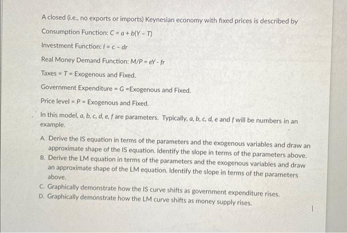 Solved A closed (i.e., no exports or imports) Keynesian | Chegg.com