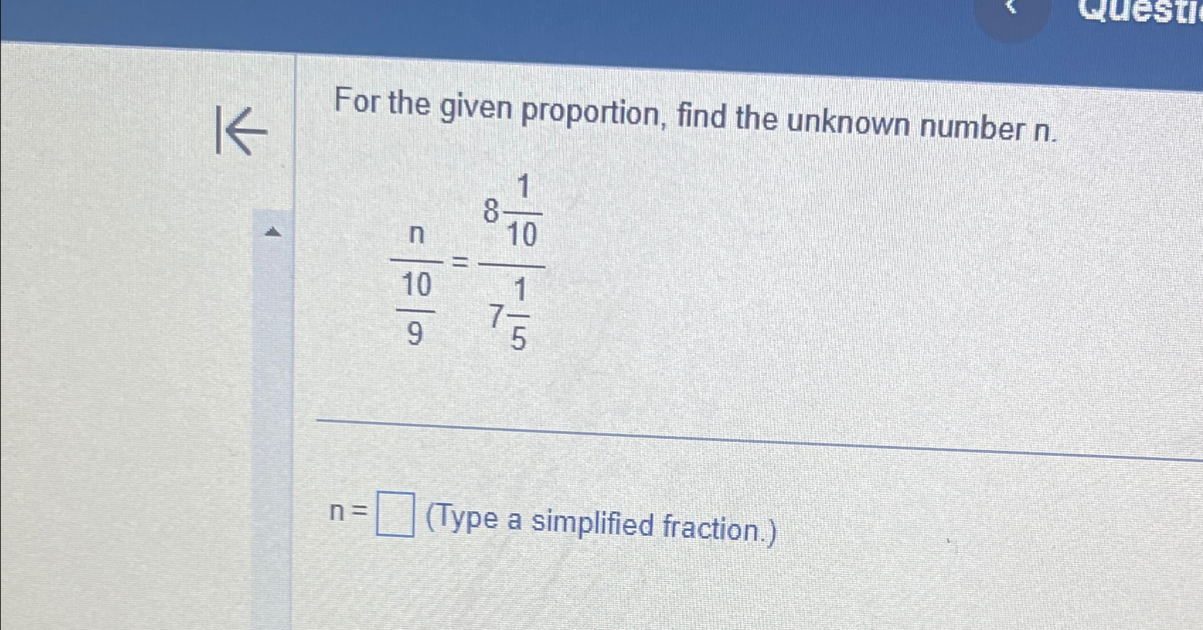 Solved For the given proportion, find the unknown number | Chegg.com