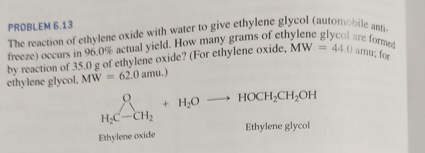 Solved PROBLEM 6.13 The reaction of ethylene oxide with | Chegg.com