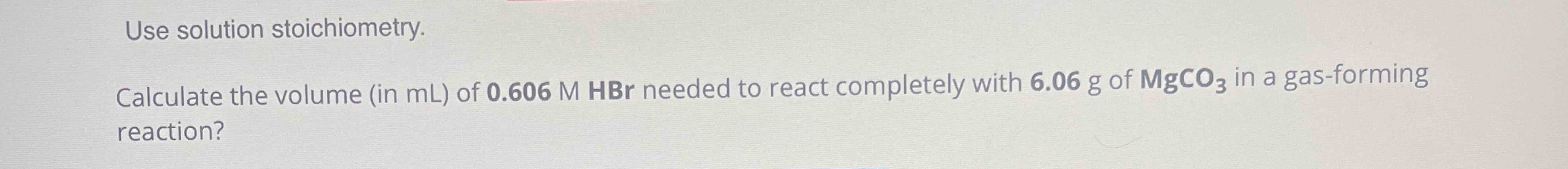 Solved Use solution stoichiometry.Calculate the volume (in | Chegg.com