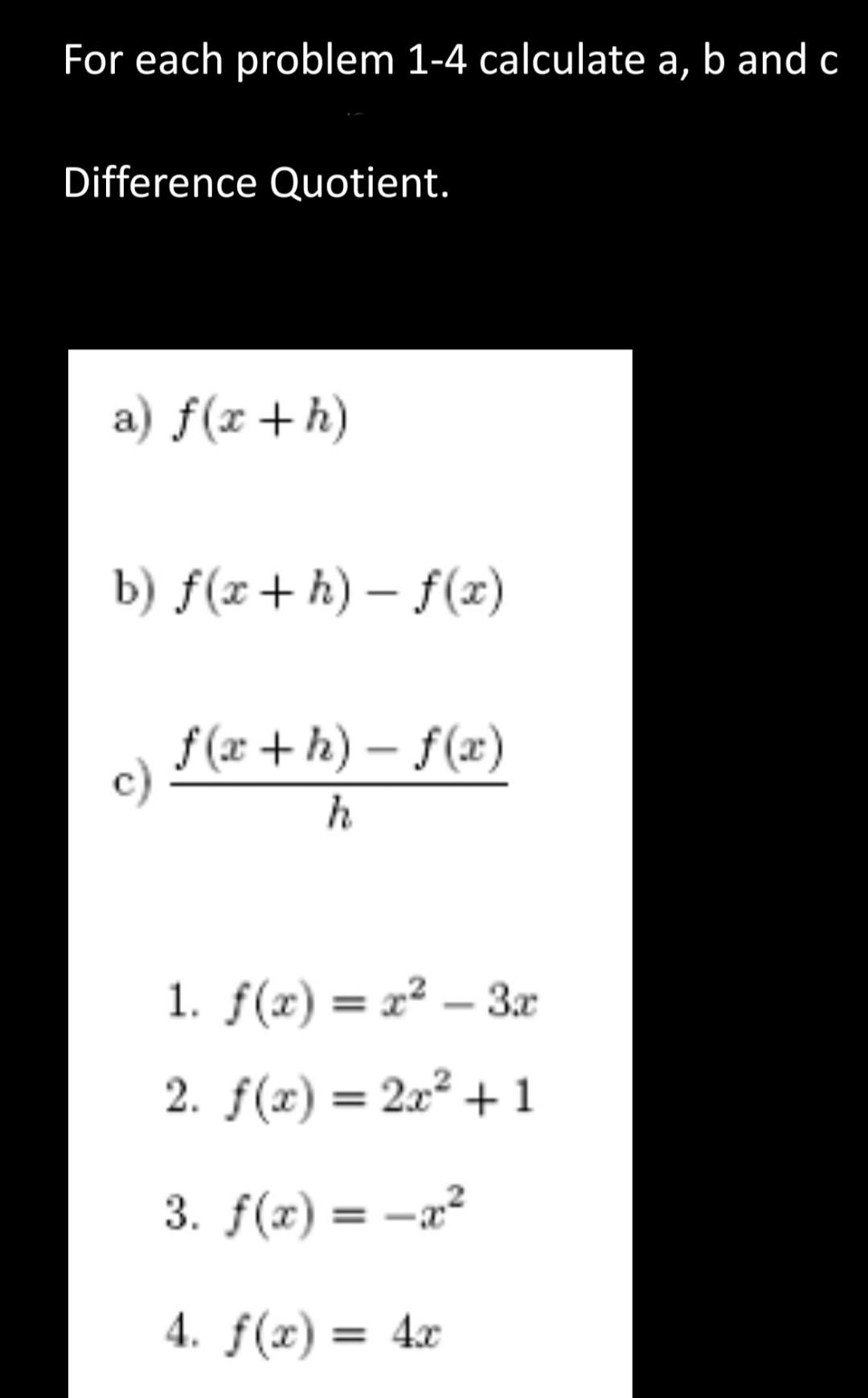 Solved For each problem 1-4 calculate a,b and c Difference | Chegg.com Solved For each problem 1-4 calculate a,b and c Difference | Chegg.com
