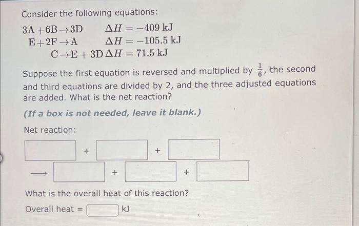 Solved Consider the following equations: 3 A+6 BE+2 | Chegg.com