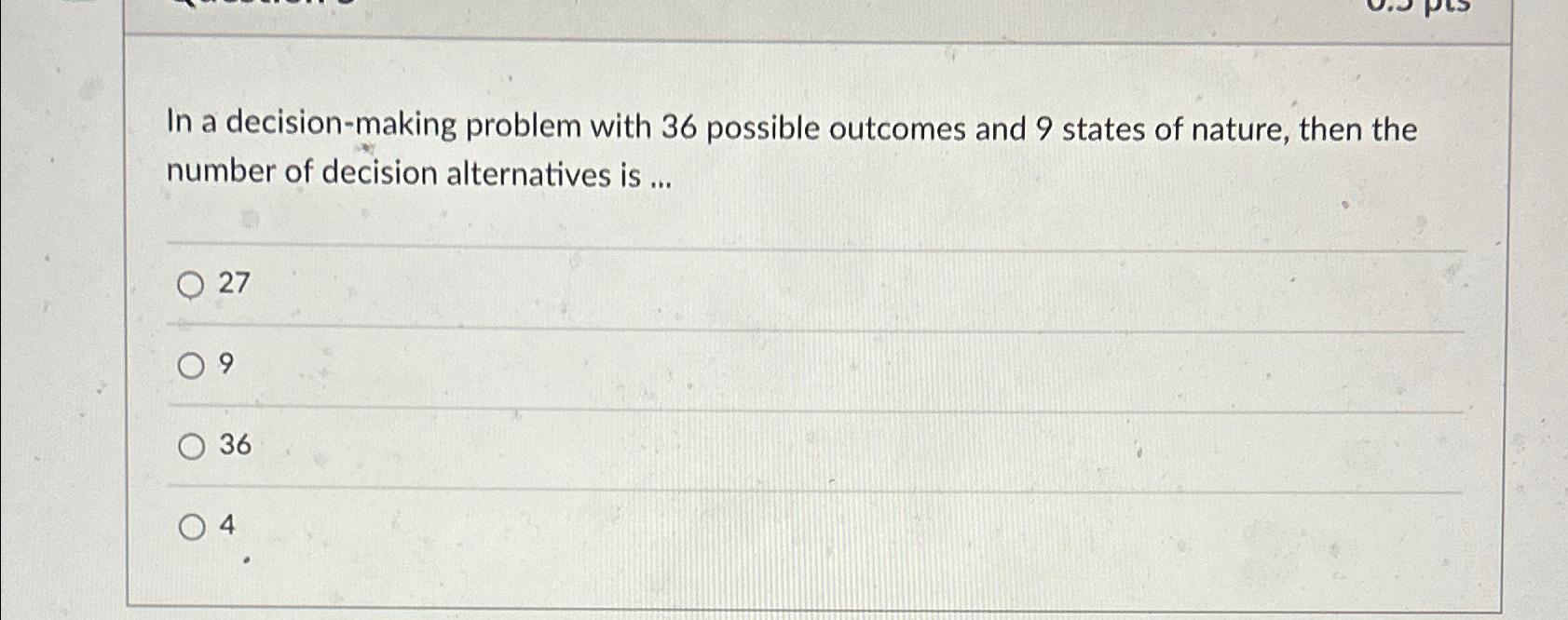 In a decision-making problem with 36 ﻿possible | Chegg.com