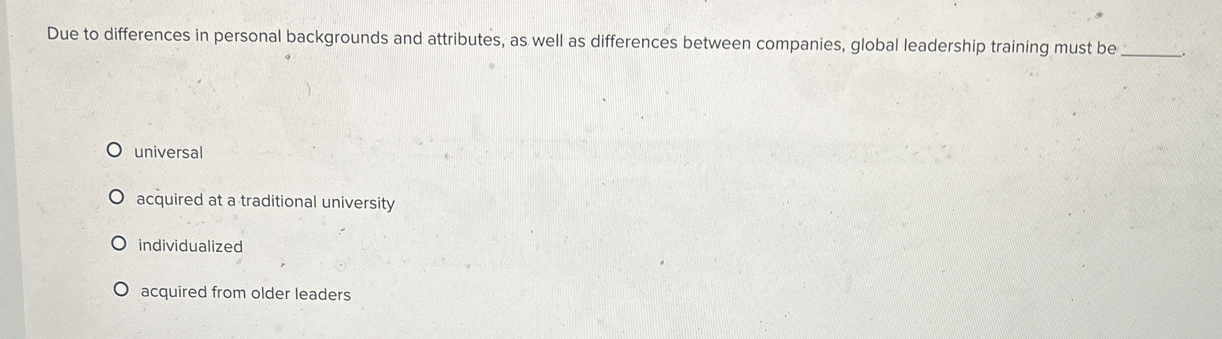 Solved Due to differences in personal backgrounds and | Chegg.com