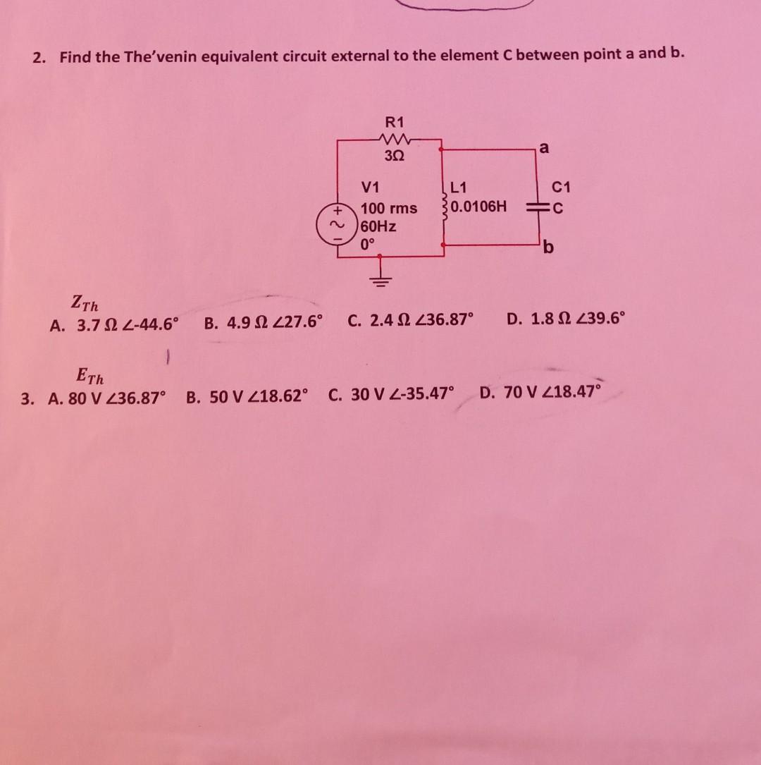 Solved 2. Find the The'venin equivalent circuit external to | Chegg.com