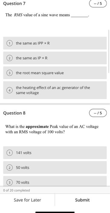 Solved Question 1 --/5 A formula for V RMS is 0.707 * VPP | Chegg.com