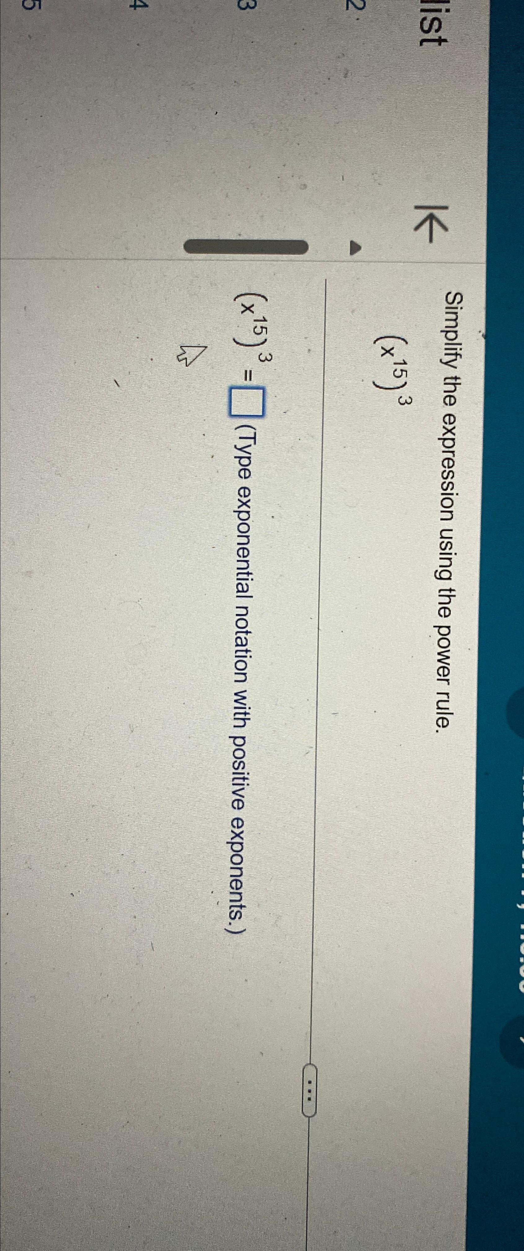 Solved Simplify the expression using the power | Chegg.com