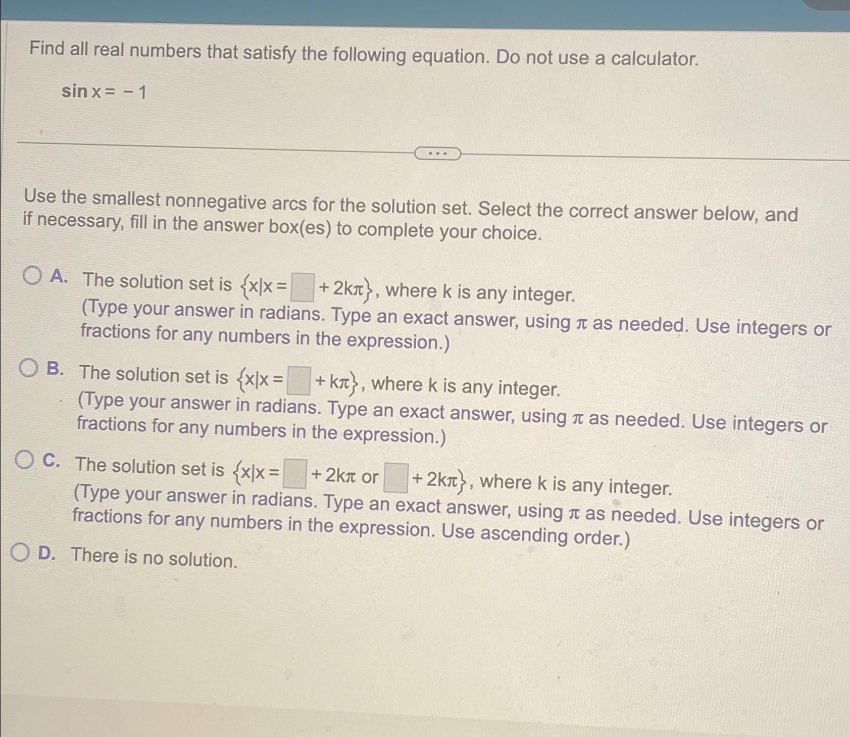 Solved Find all real numbers that satisfy the following | Chegg.com