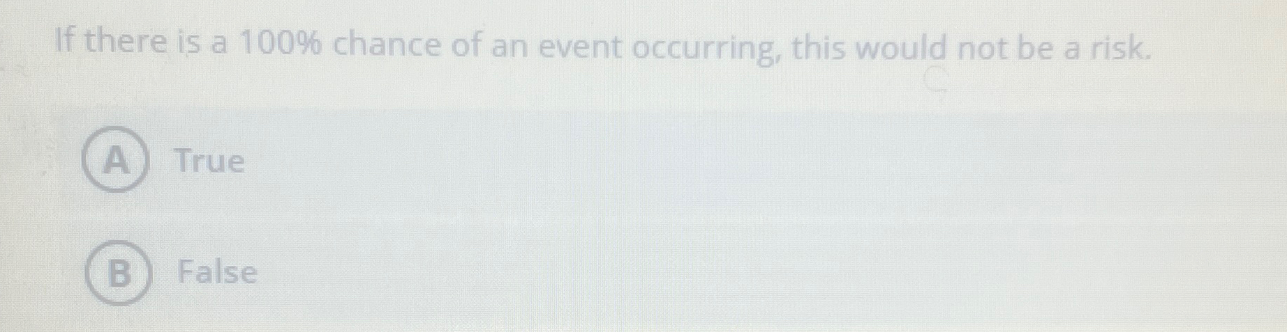 Solved If there is a 100% ﻿chance of an event occurring, | Chegg.com