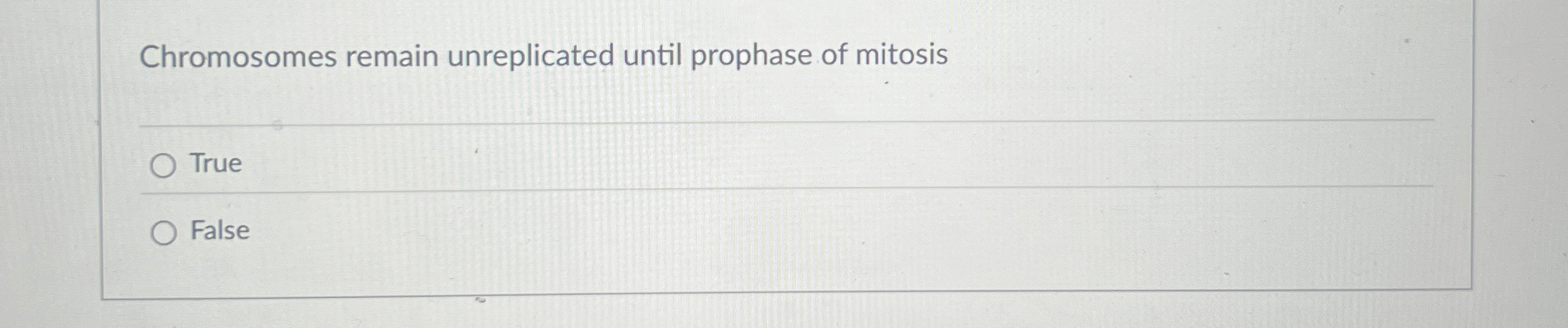 Solved Chromosomes remain unreplicated until prophase of | Chegg.com