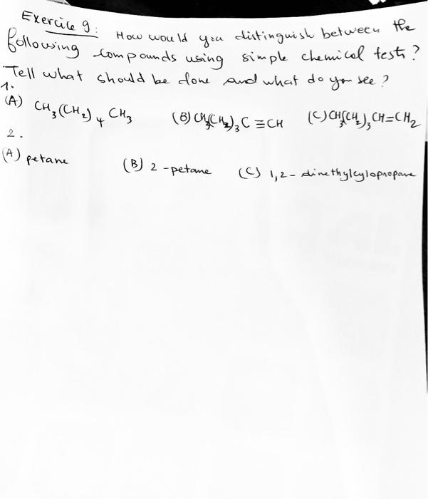 Solved Exercice 9 following How would you distinguish | Chegg.com