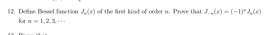 Solved Define Bessel function Jn(x) ﻿of the first kind of | Chegg.com