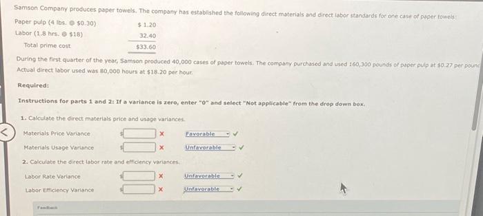Solved Samson Company produces paper towels. The company has | Chegg.com