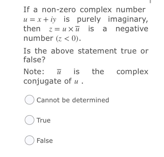 Solved If a non-zero complex number u = x + iyis purely | Chegg.com