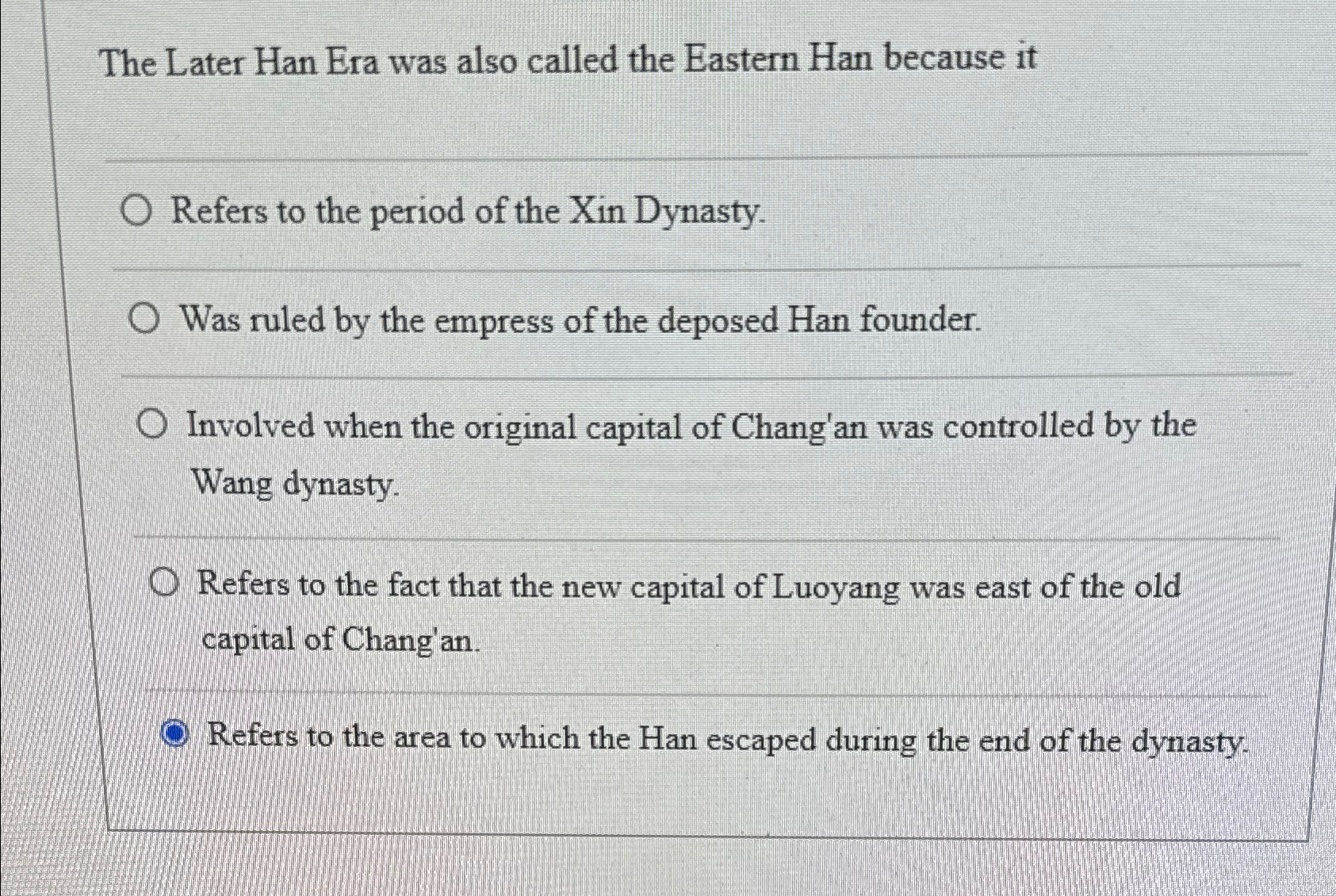 Solved The Later Han Era was also called the Eastern Han | Chegg.com