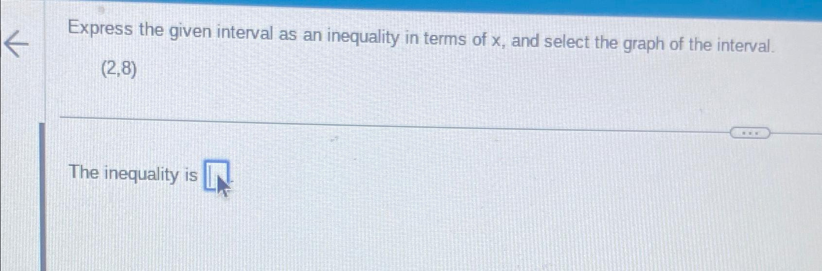 Solved Express the given interval as an inequality in terms | Chegg.com