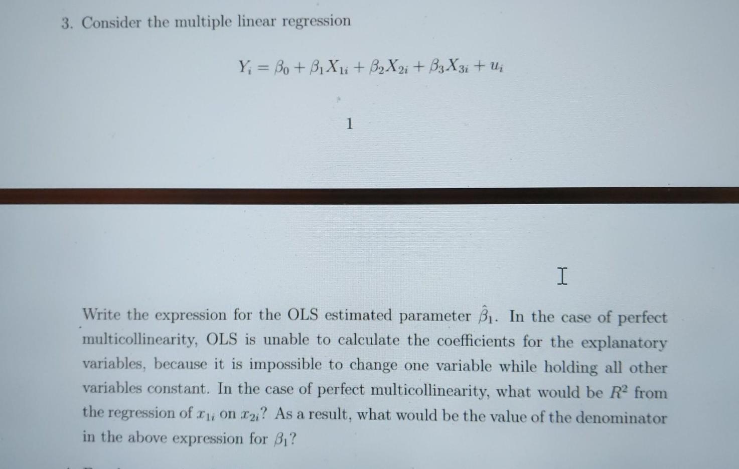 Solved 3. Consider the multiple linear regression Y; = Bo + | Chegg.com