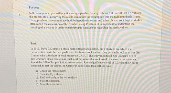 Solved Purpose In this assignment you will practice using a | Chegg.com