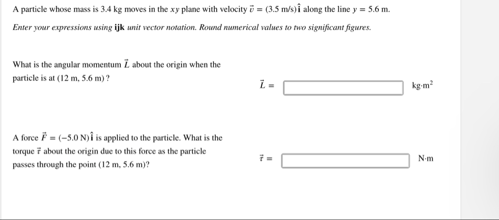 Solved A particle whose mass is 3.4 ﻿kg moves in the xy | Chegg.com