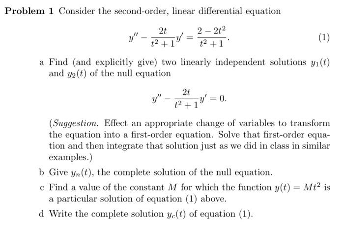 Solved Problem 1 Consider the second-order, linear | Chegg.com