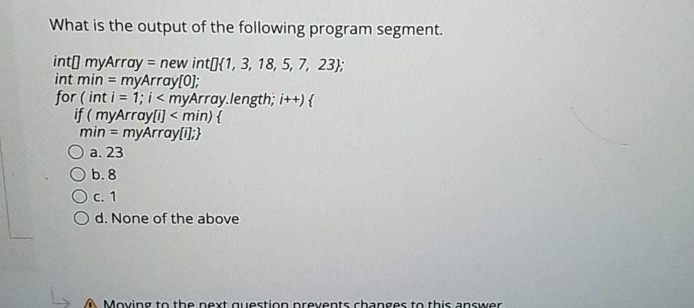Solved What is the output of the following program segment. | Chegg.com