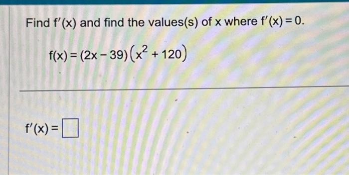 Solved Find h′(x) where f(x) is an unspecified | Chegg.com
