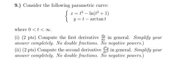 Solved 9.) Consider the following parametric curve: | Chegg.com