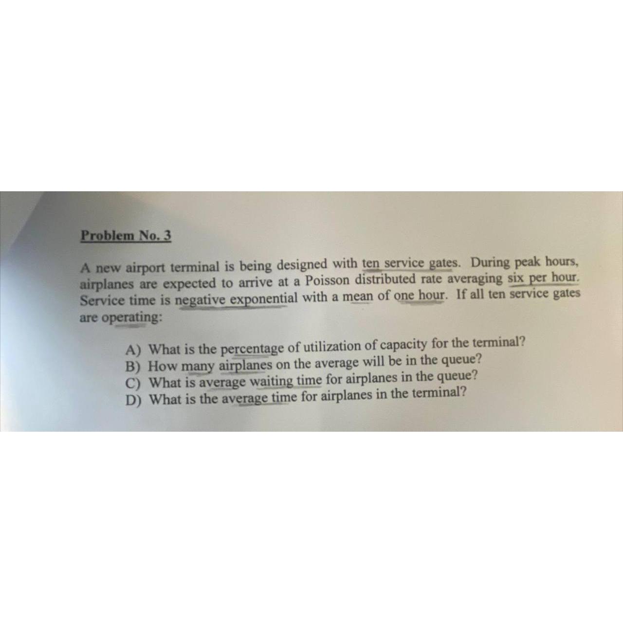 Solved Problem No. 3A new airport terminal is being designed | Chegg.com