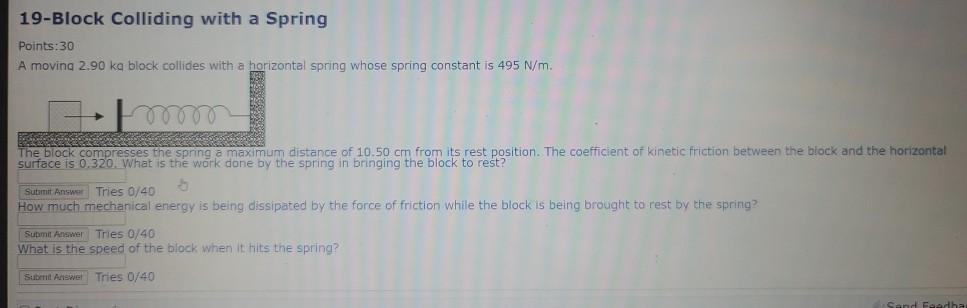 Solved 19-Block Colliding with a Spring Points:30 A moving | Chegg.com