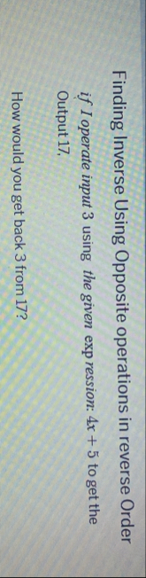 Solved Finding Inverse Using Opposite operations in reverse | Chegg.com
