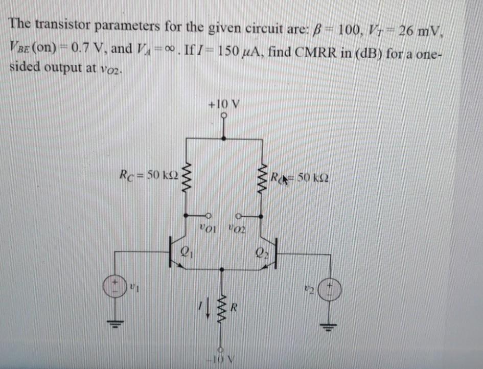 Solved The transistor parameters for the given circuit are: | Chegg.com